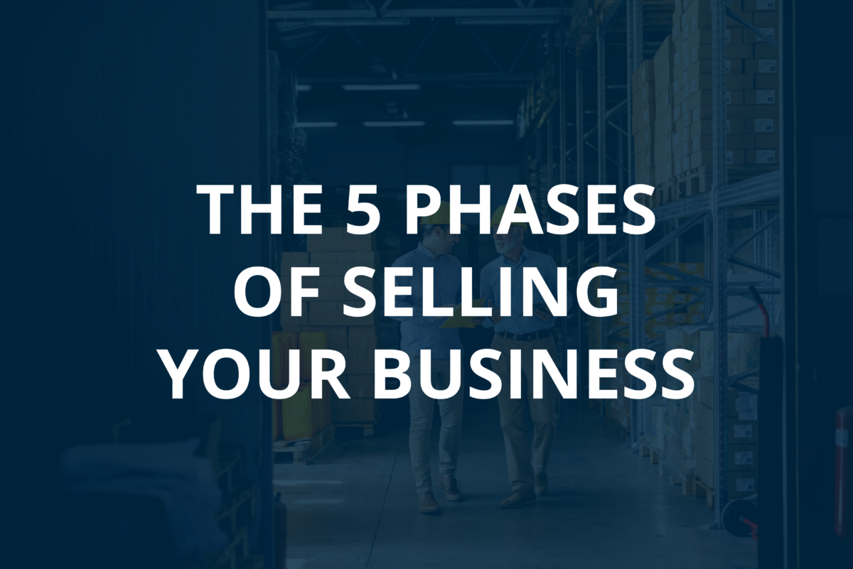 The 5-Phases of Selling Your Business - Erben M&A